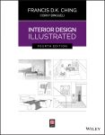 Interior Design Illustrated, 4th edition Book - e-architect