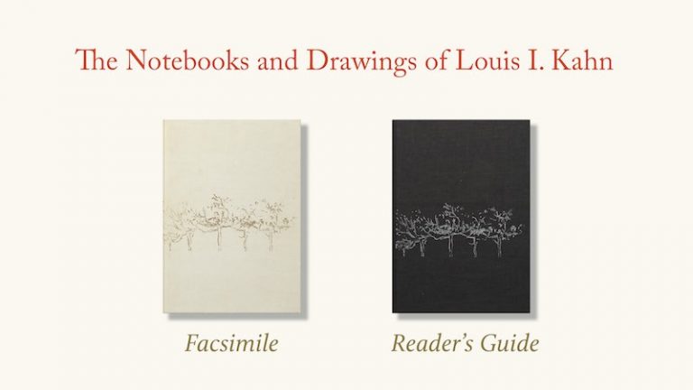 The Notebooks and Drawings of Louis I Kahn – e-architect